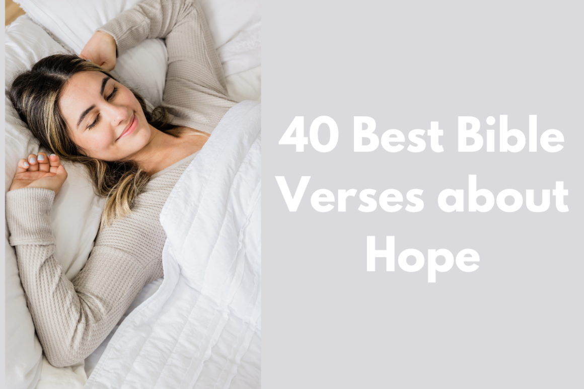 40 Best Bible Verses About Hope - LoveFlocks