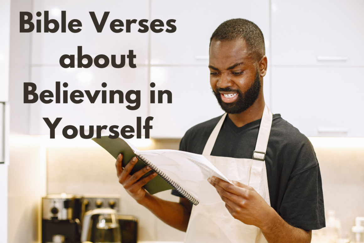 Bible Verses about Believing in Yourself - LoveFlocks