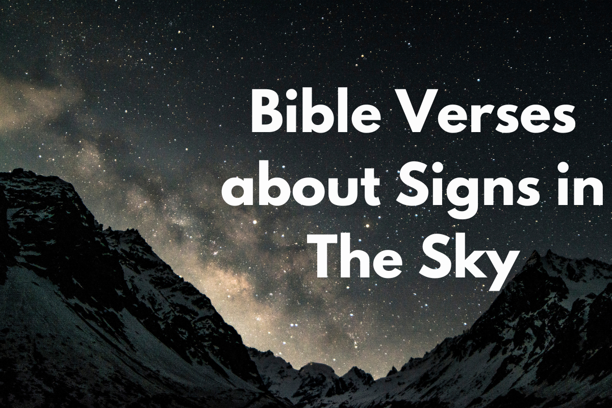 Bible Verses about Signs in The Sky - LoveFlocks