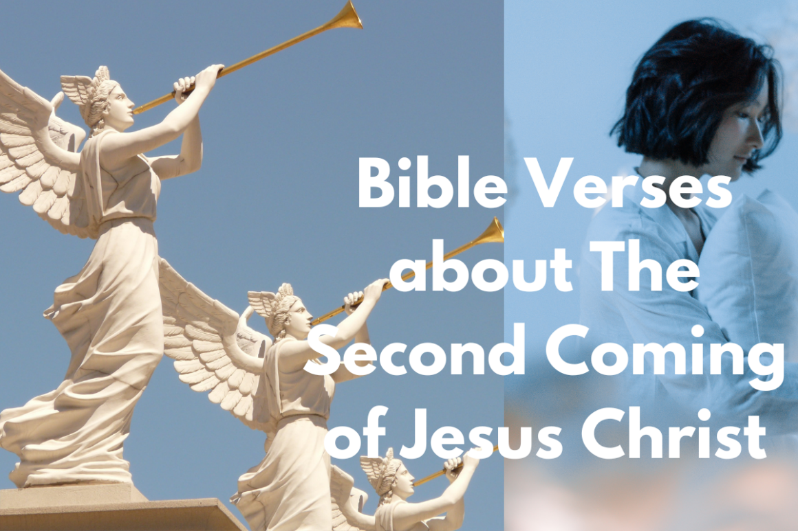 Bible Verses About The Second Coming Of Jesus Christ - LoveFlocks