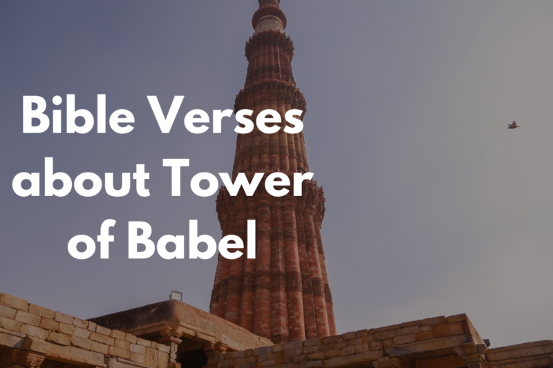 Bible Verses about Tower of Babel - LoveFlocks