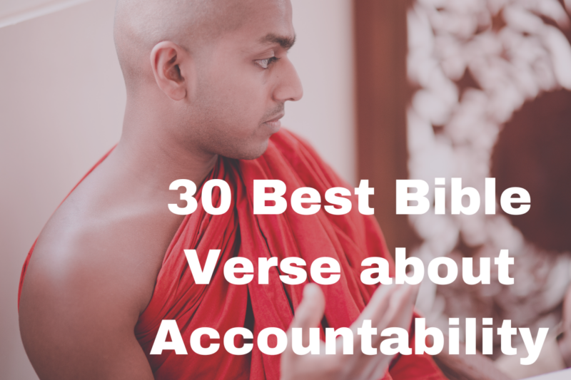 30 Best Bible Verse about Accountability - LoveFlocks