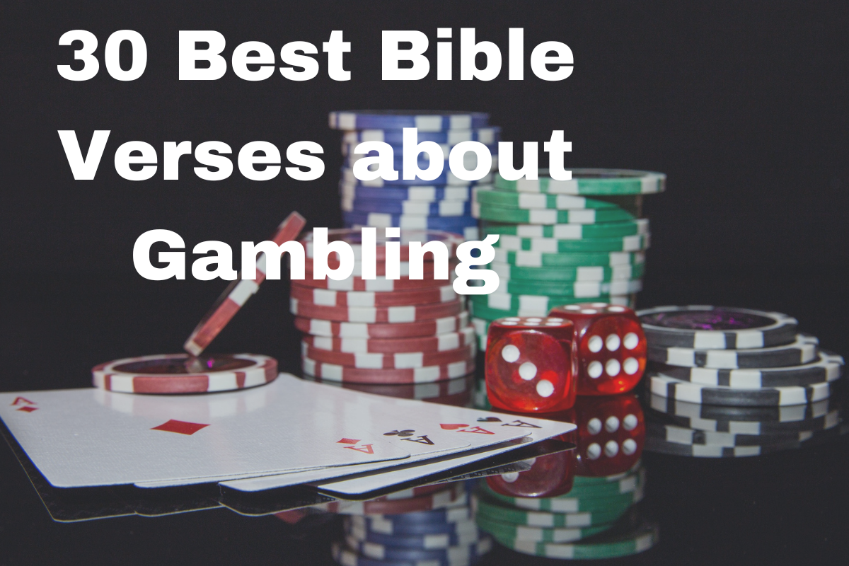30 Best Bible Verses About Gambling - LoveFlocks