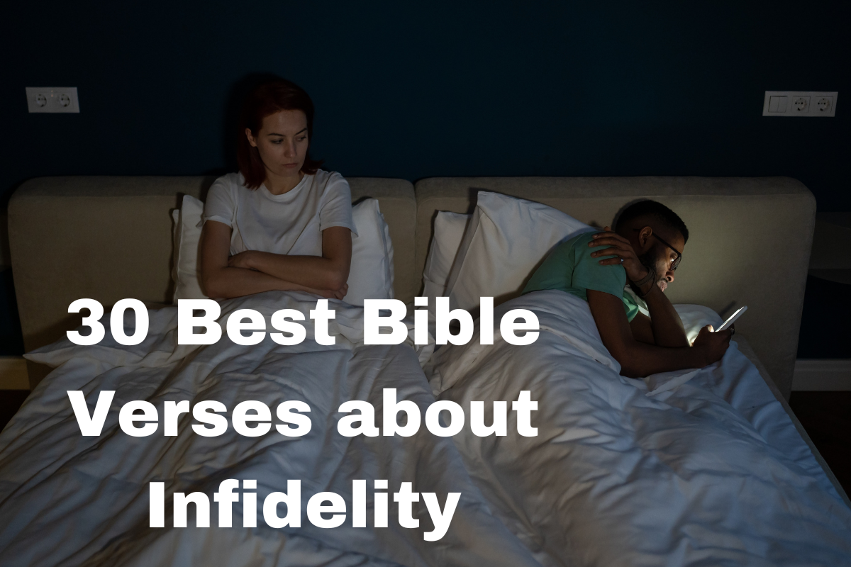 30 Best Bible Verses about Infidelity - LoveFlocks