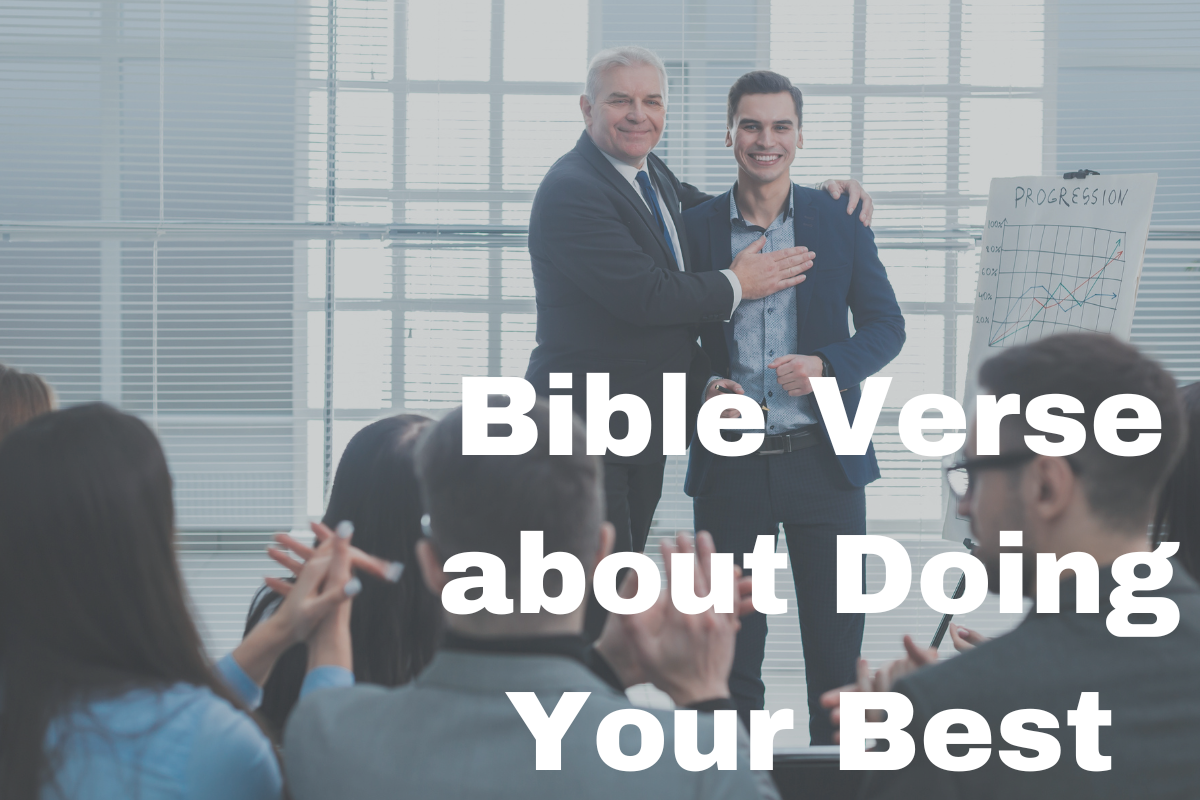 Bible Verse About Doing Your Best - LoveFlocks