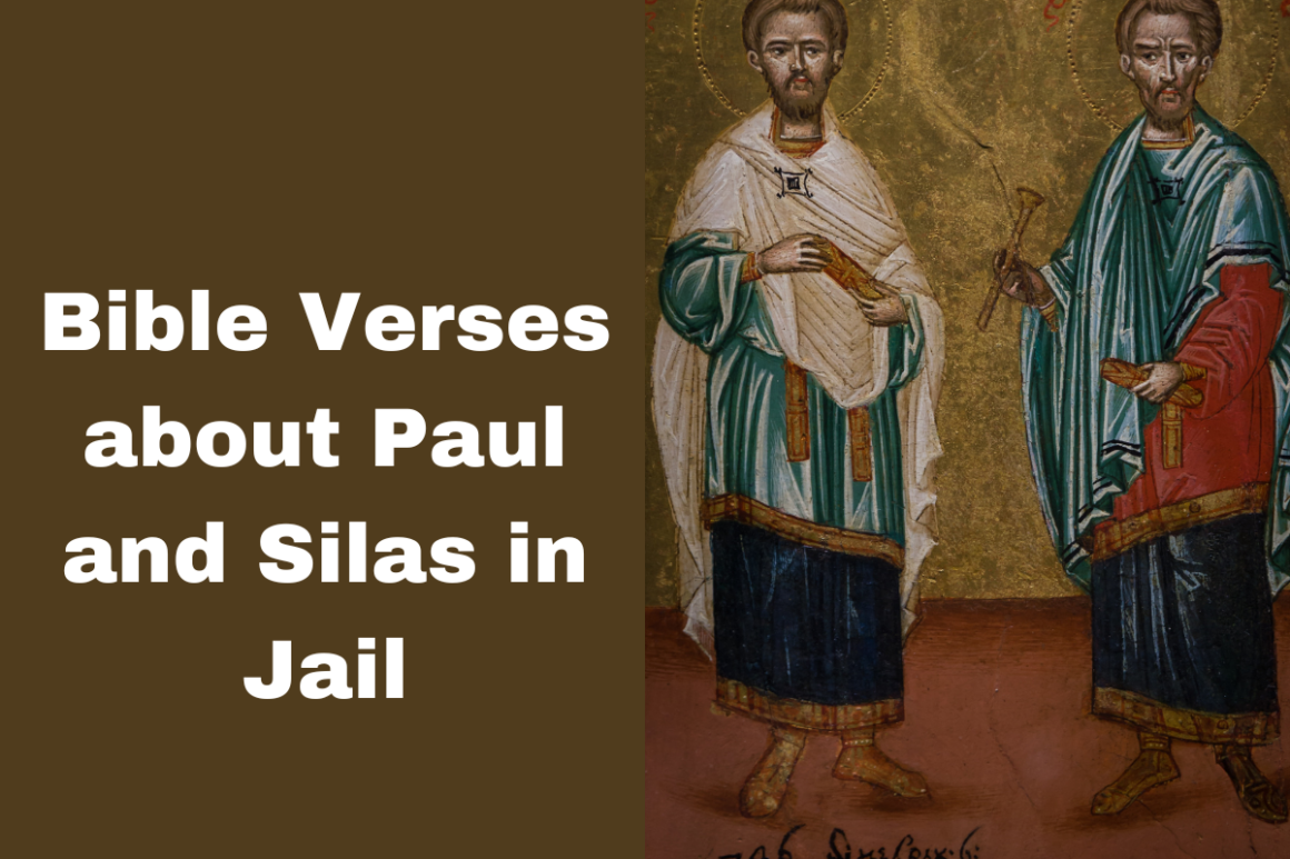 Bible Verses about Paul and Silas in Jail - LoveFlocks