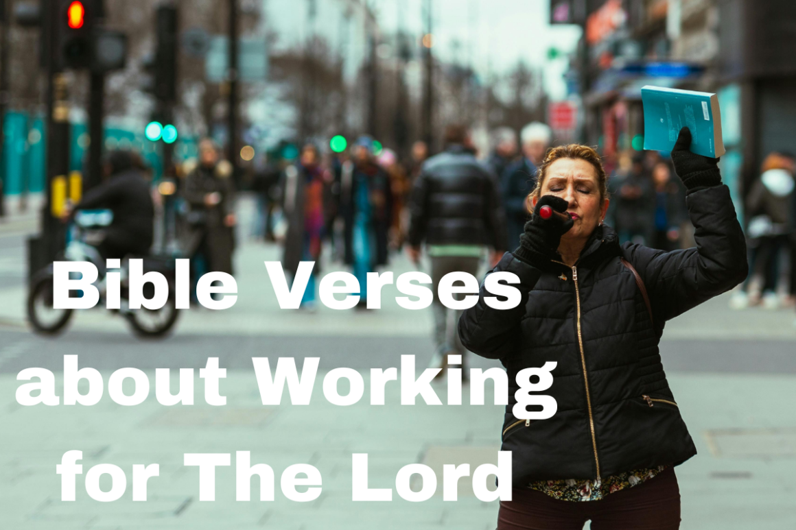 Bible Verses About Working For The Lord - LoveFlocks
