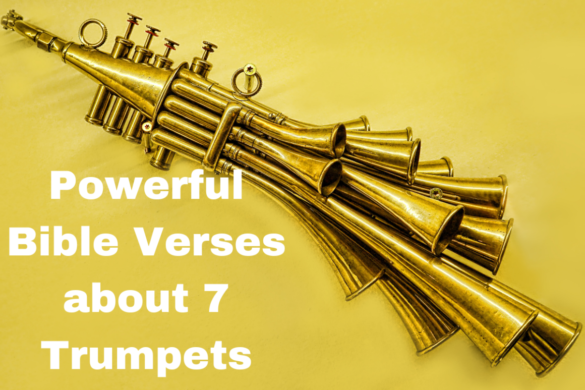 Powerful Bible Verses About 7 Trumpets - LoveFlocks