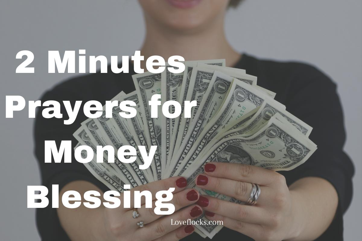2 Minutes Prayers for Money Blessing - LoveFlocks