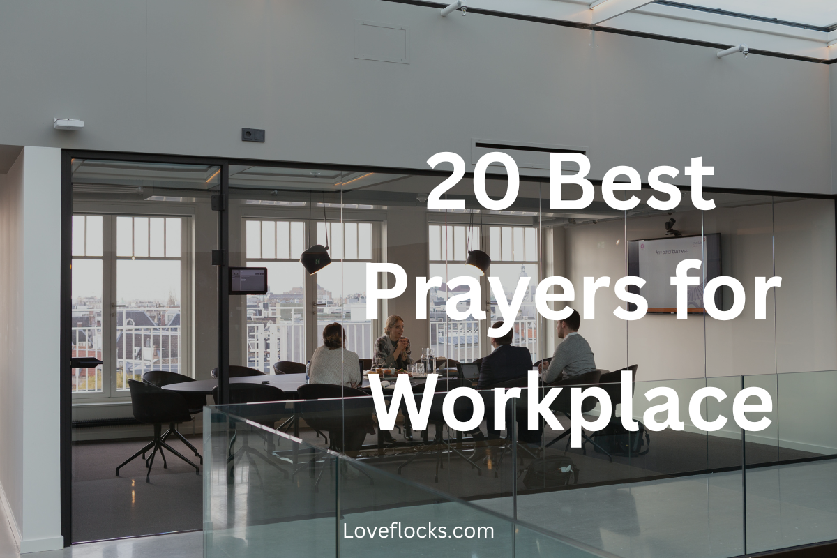 20 Best Prayers For Workplace - LoveFlocks