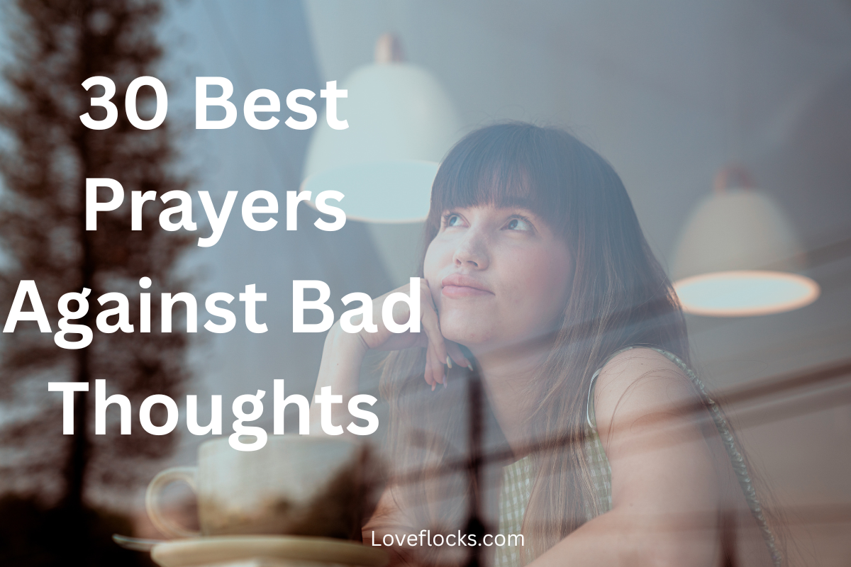 30 Best Prayers Against Bad Thoughts - LoveFlocks