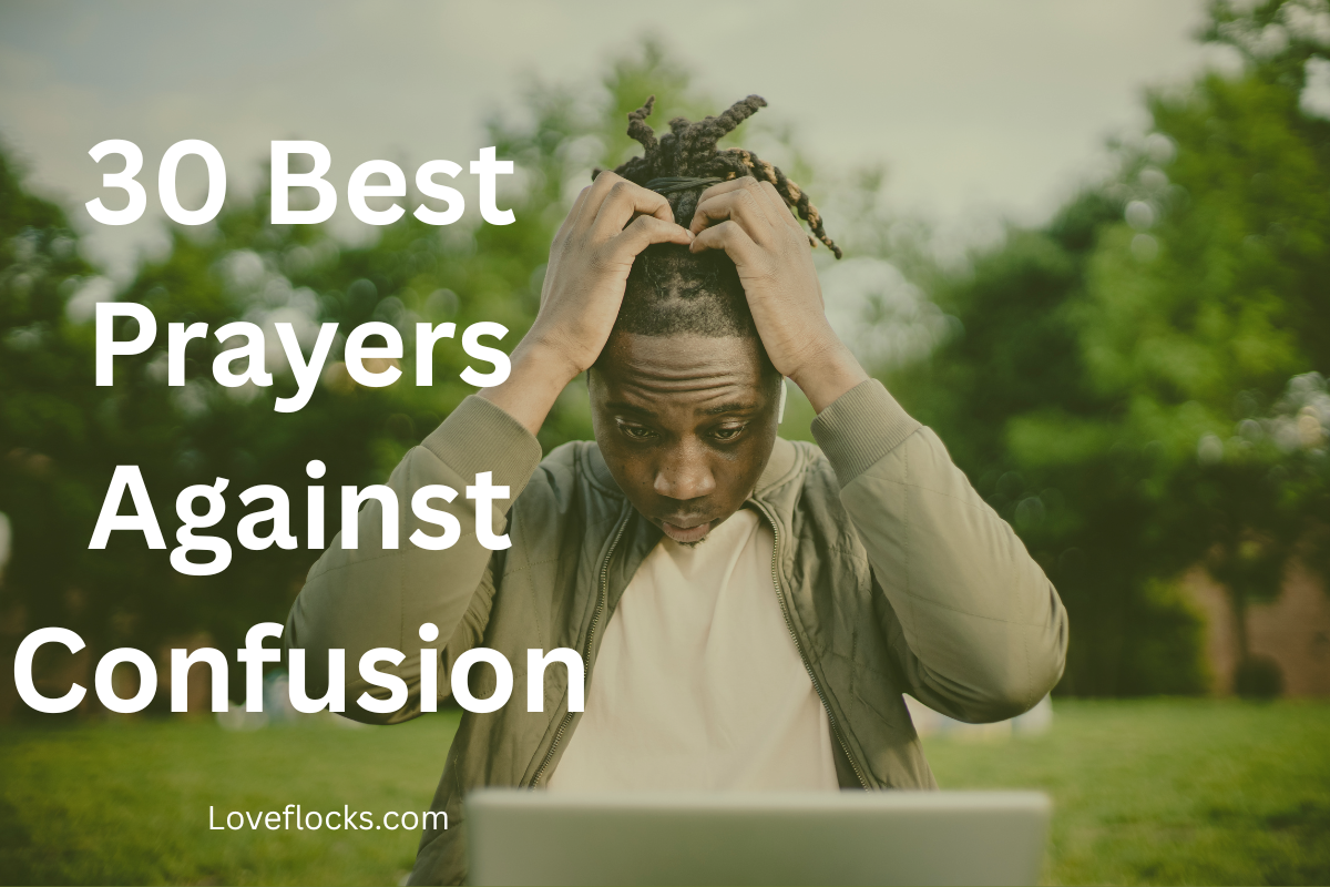 30 Best Prayers Against Confusion - LoveFlocks