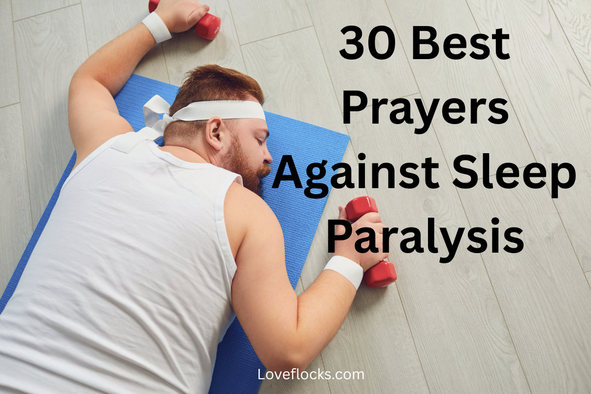 30 Best Prayers Against Sleep Paralysis - LoveFlocks