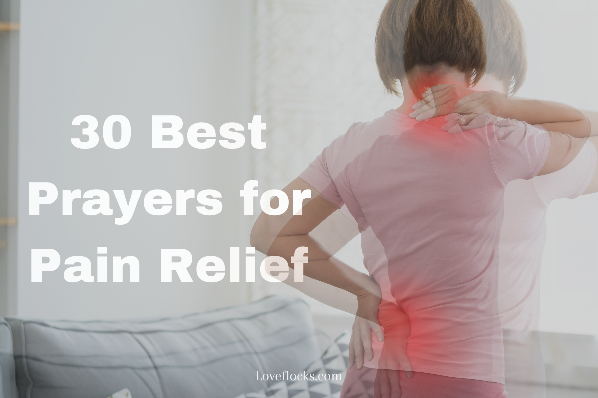 30 Best Prayers for Pain Relief - LoveFlocks
