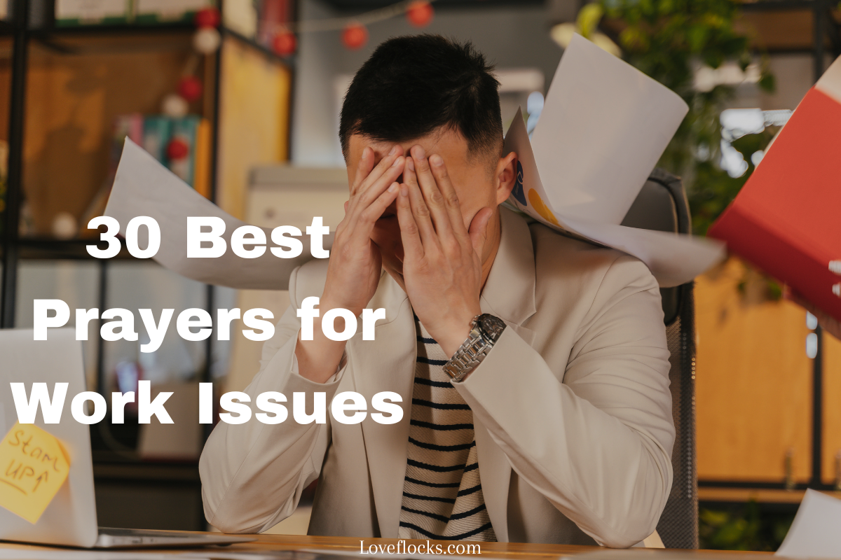 30 Best Prayers For Work Issues - LoveFlocks