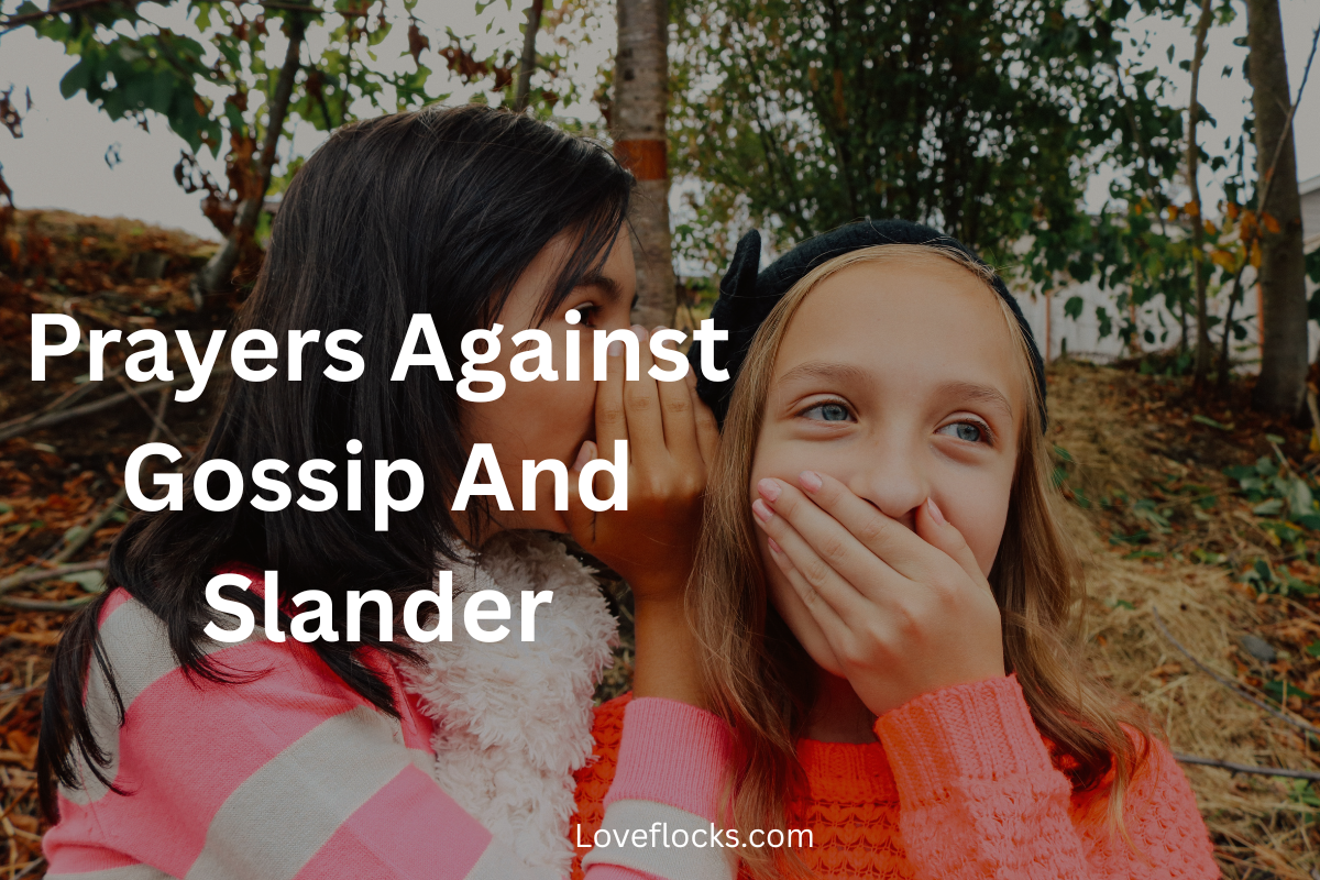 Prayers Against Gossip And Slander - LoveFlocks