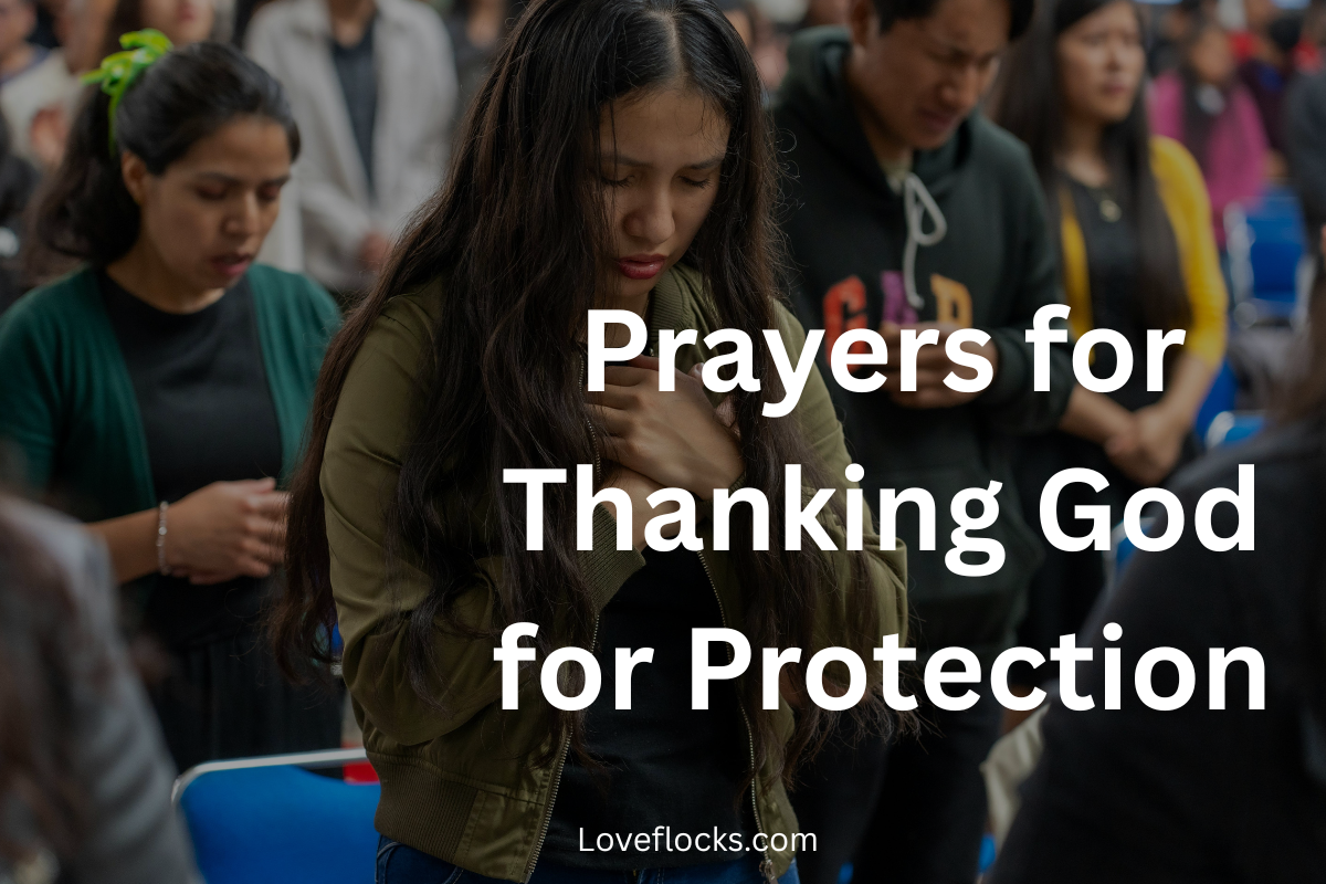 Prayers For Thanking God For Protection - LoveFlocks