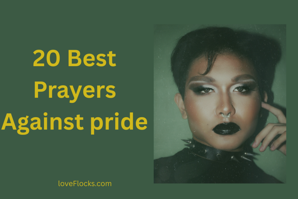 20 Best Prayers Against Pride - LoveFlocks