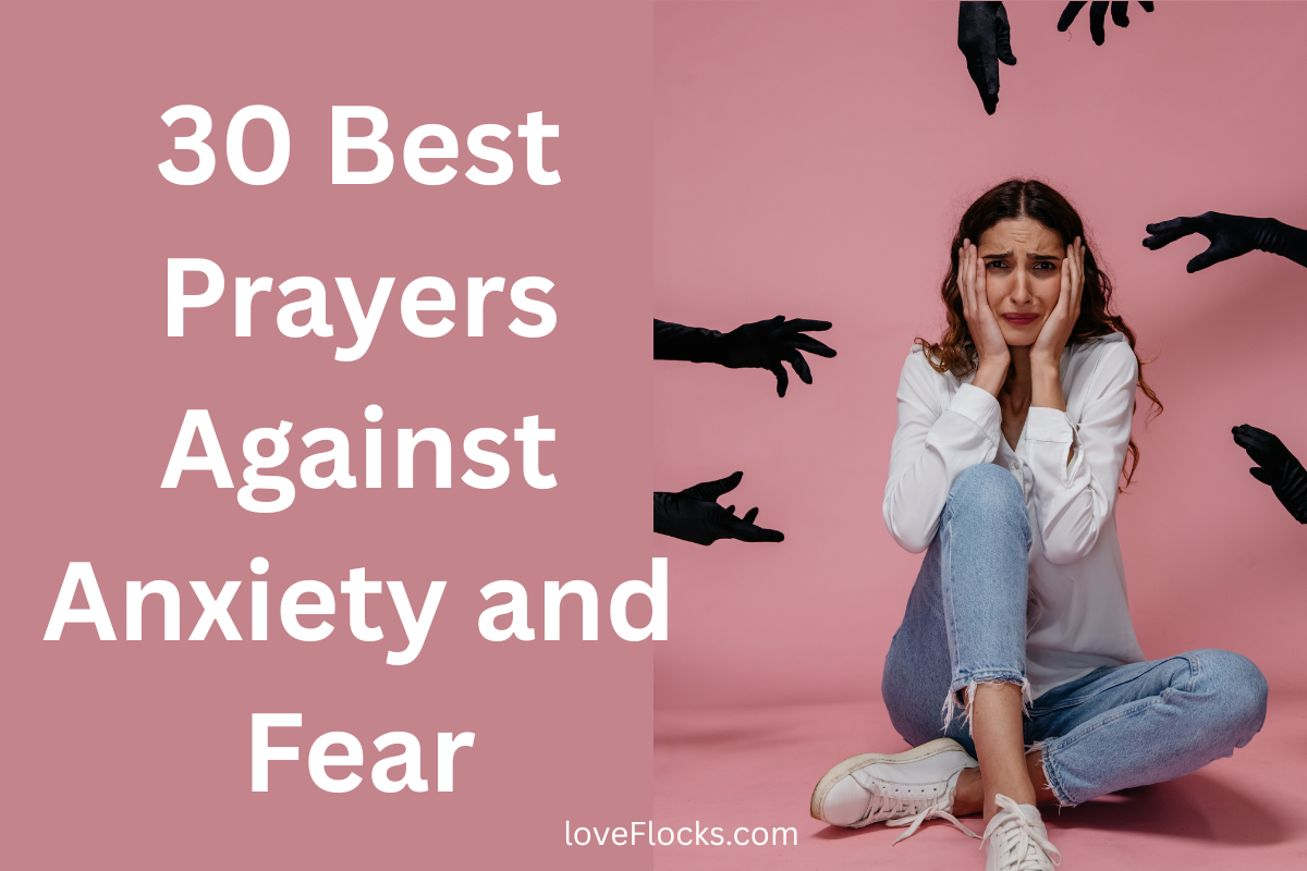 30 Best Prayers Against Anxiety and Fear - LoveFlocks