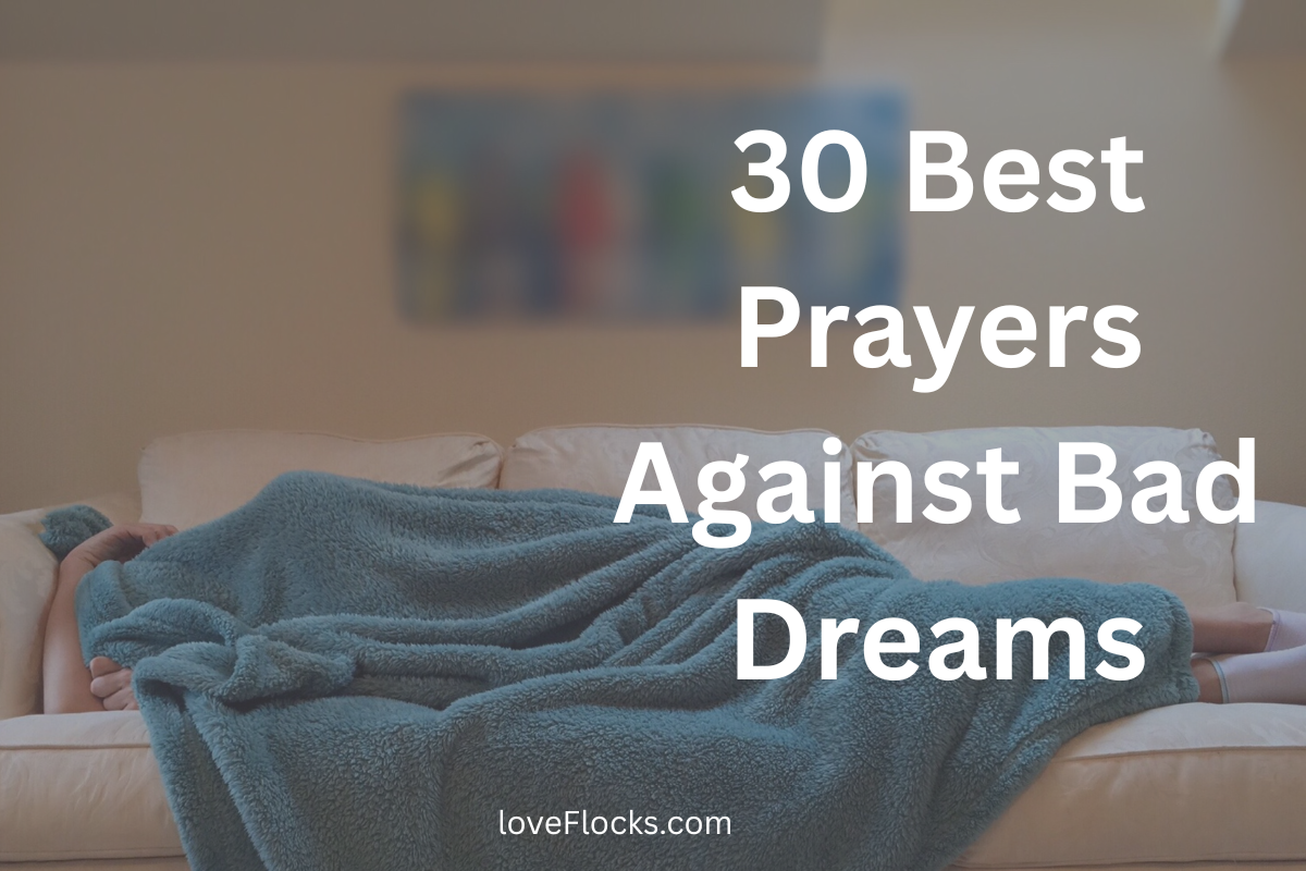 30 Best Prayers Against Bad Dreams - LoveFlocks