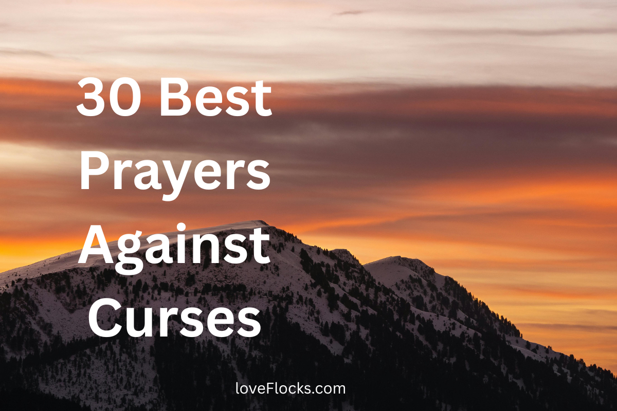 30 Best Prayers Against Curses - LoveFlocks