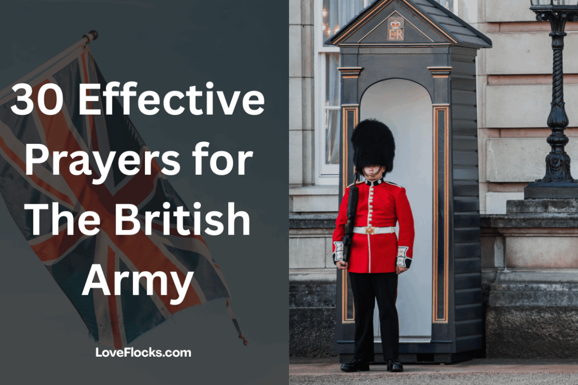 30 Effective Prayers For The British Army - LoveFlocks