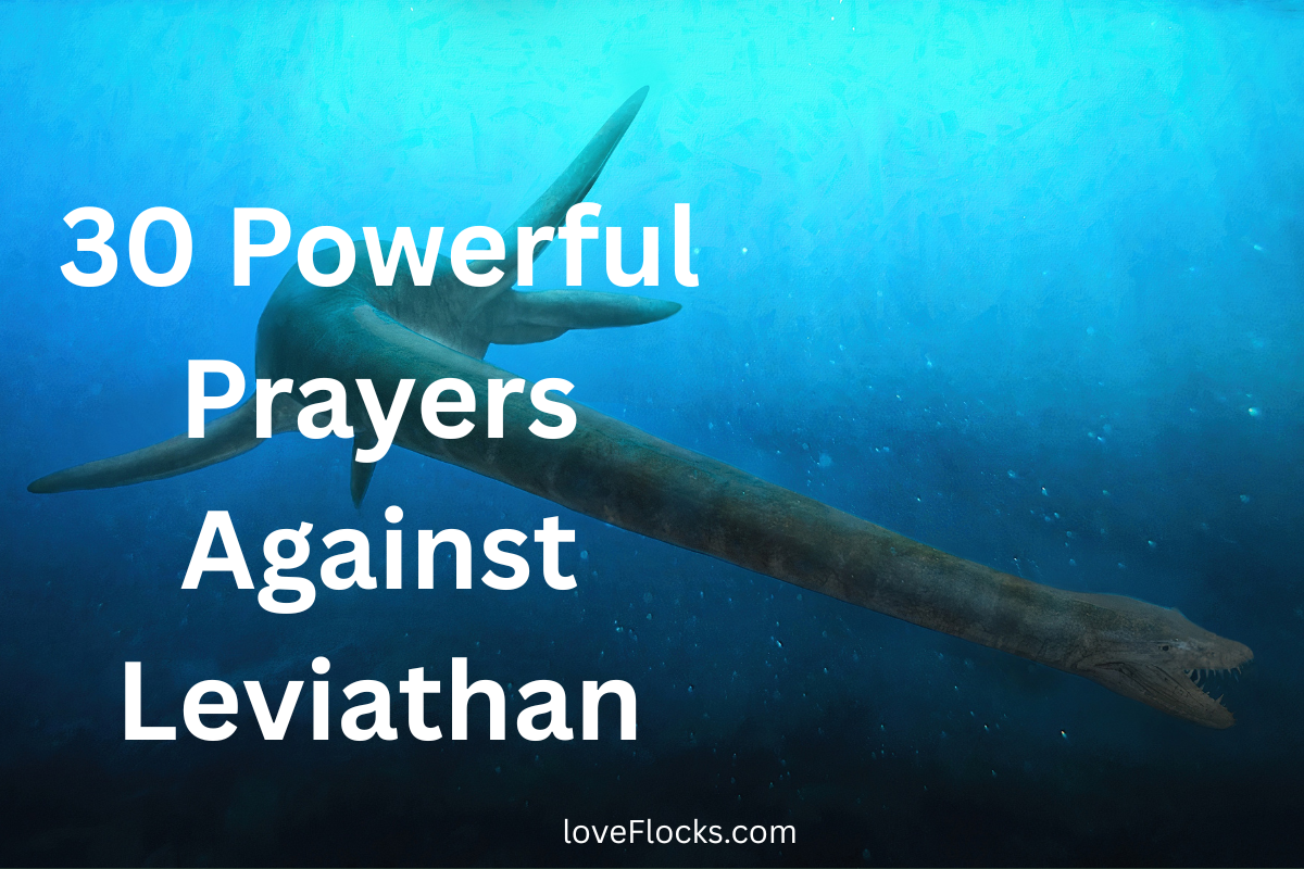 30 Powerful Prayers Against Leviathan - LoveFlocks