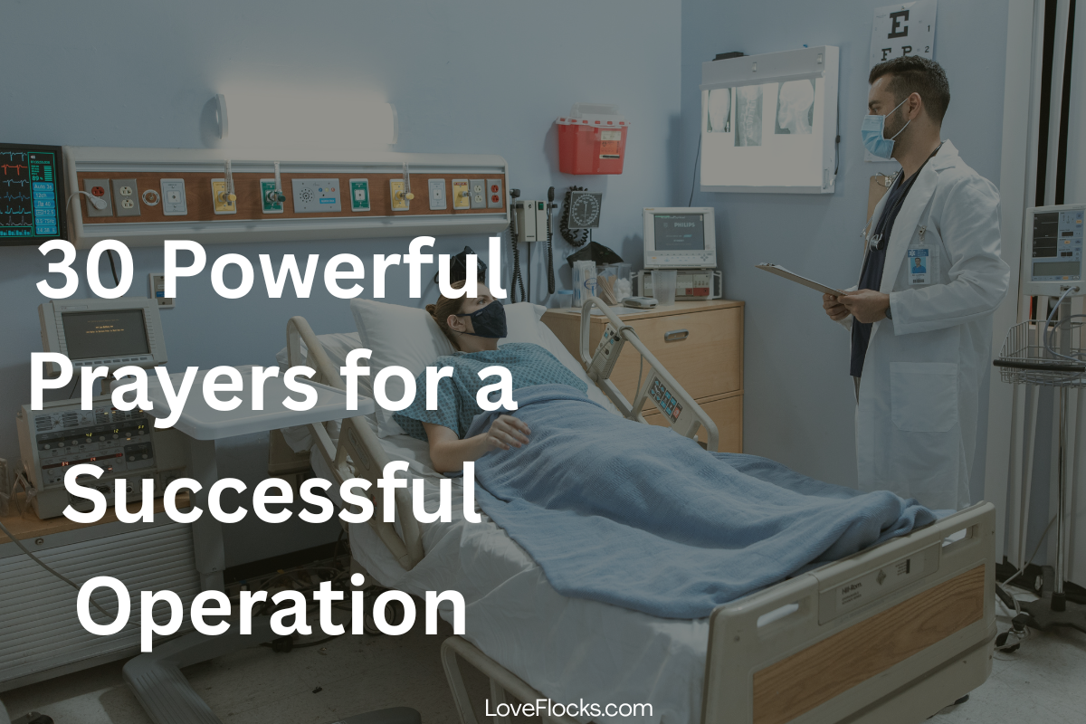 30 Powerful Prayers For A Successful Operation - LoveFlocks