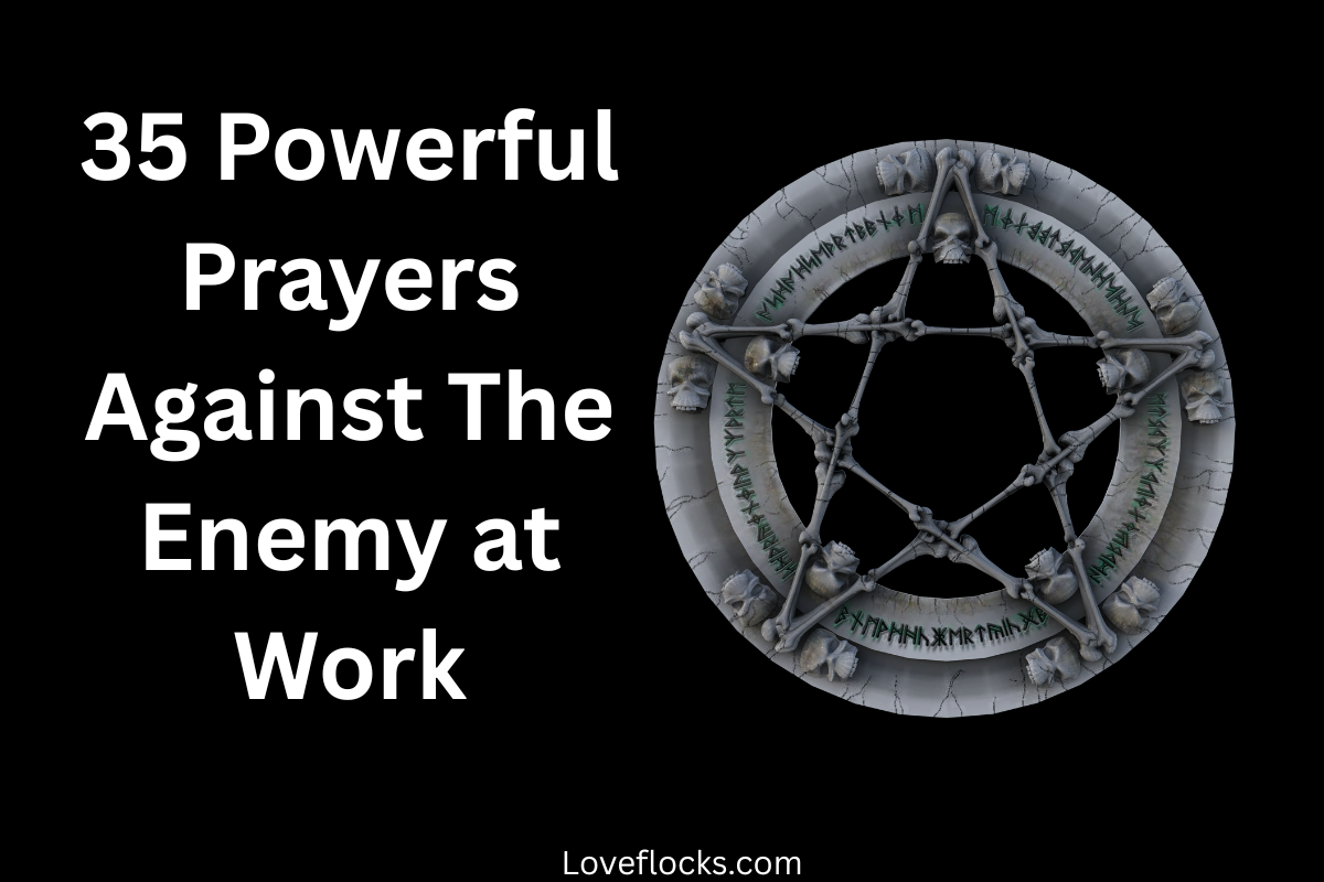 35 Powerful Prayers Against The Enemy at Work - LoveFlocks
