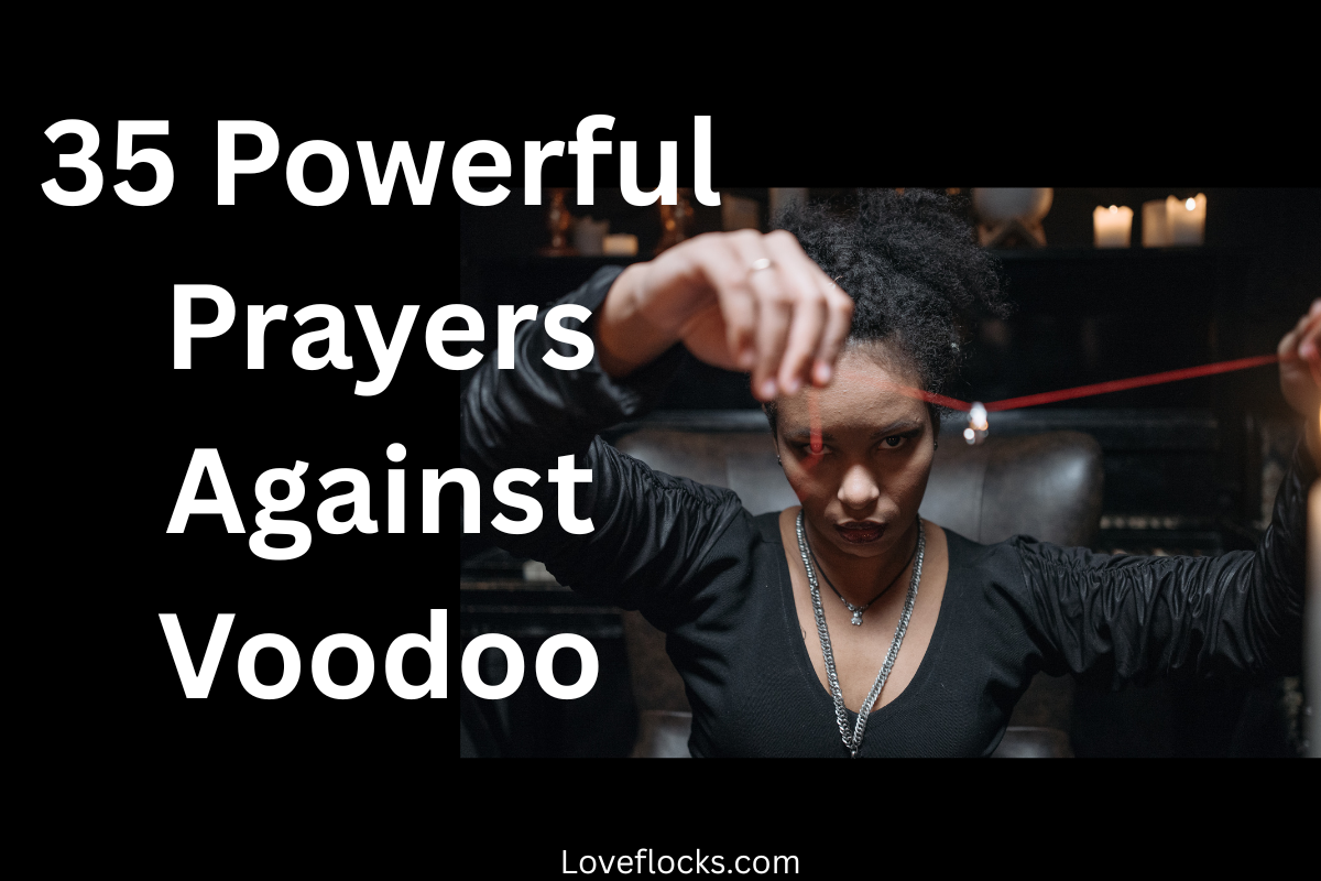 35 Powerful Prayers Against Voodoo - LoveFlocks