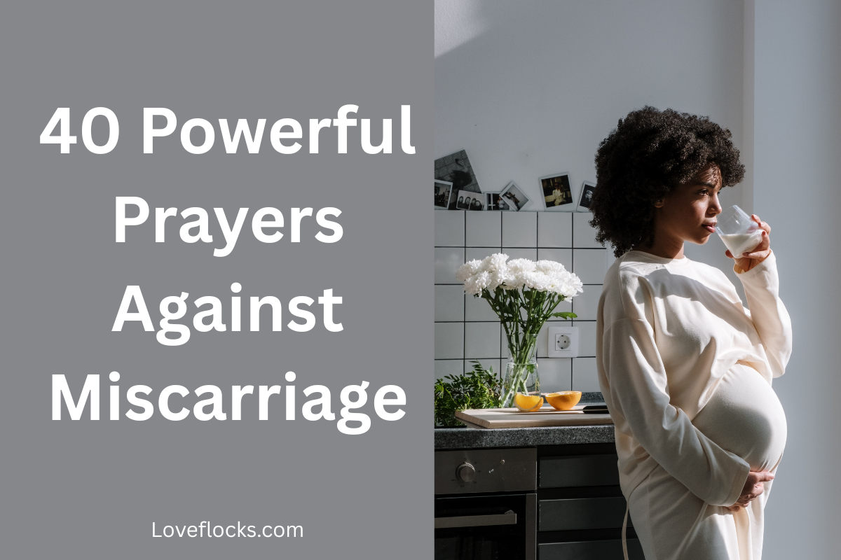40 Powerful Prayers Against Miscarriage - LoveFlocks