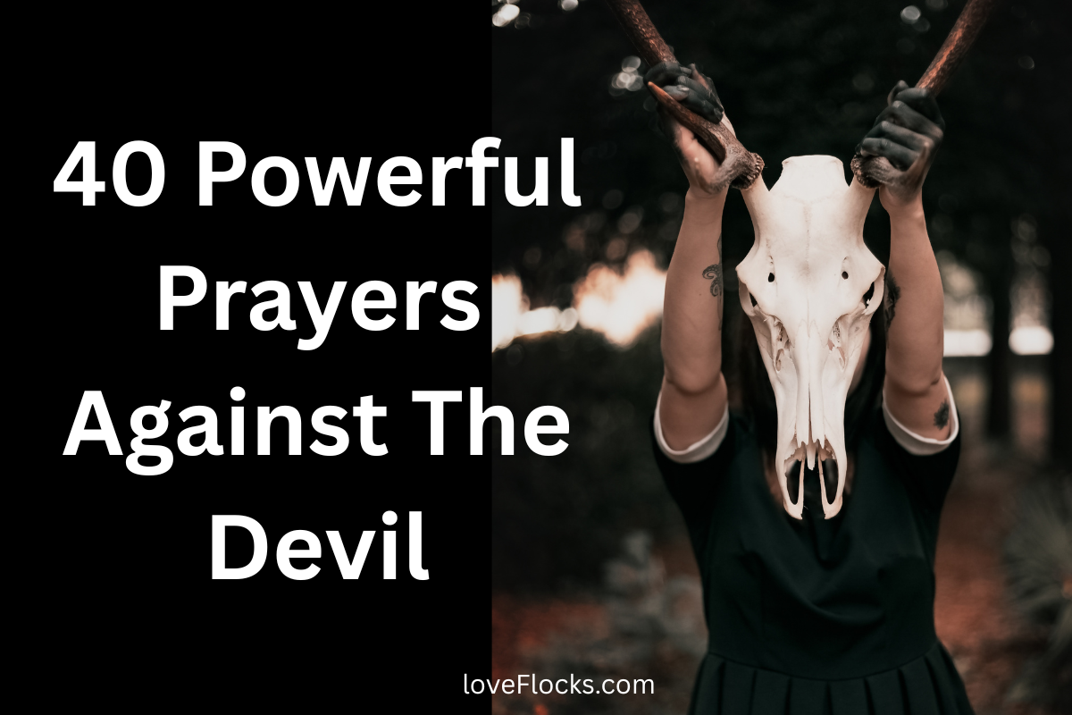 40 Powerful Prayers Against The Devil - LoveFlocks