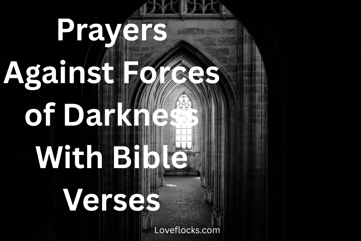 Prayers Against Forces Of Darkness With Bible Verses - LoveFlocks