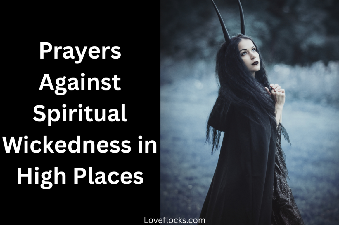 Prayers Against Spiritual Wickedness in High Places - LoveFlocks