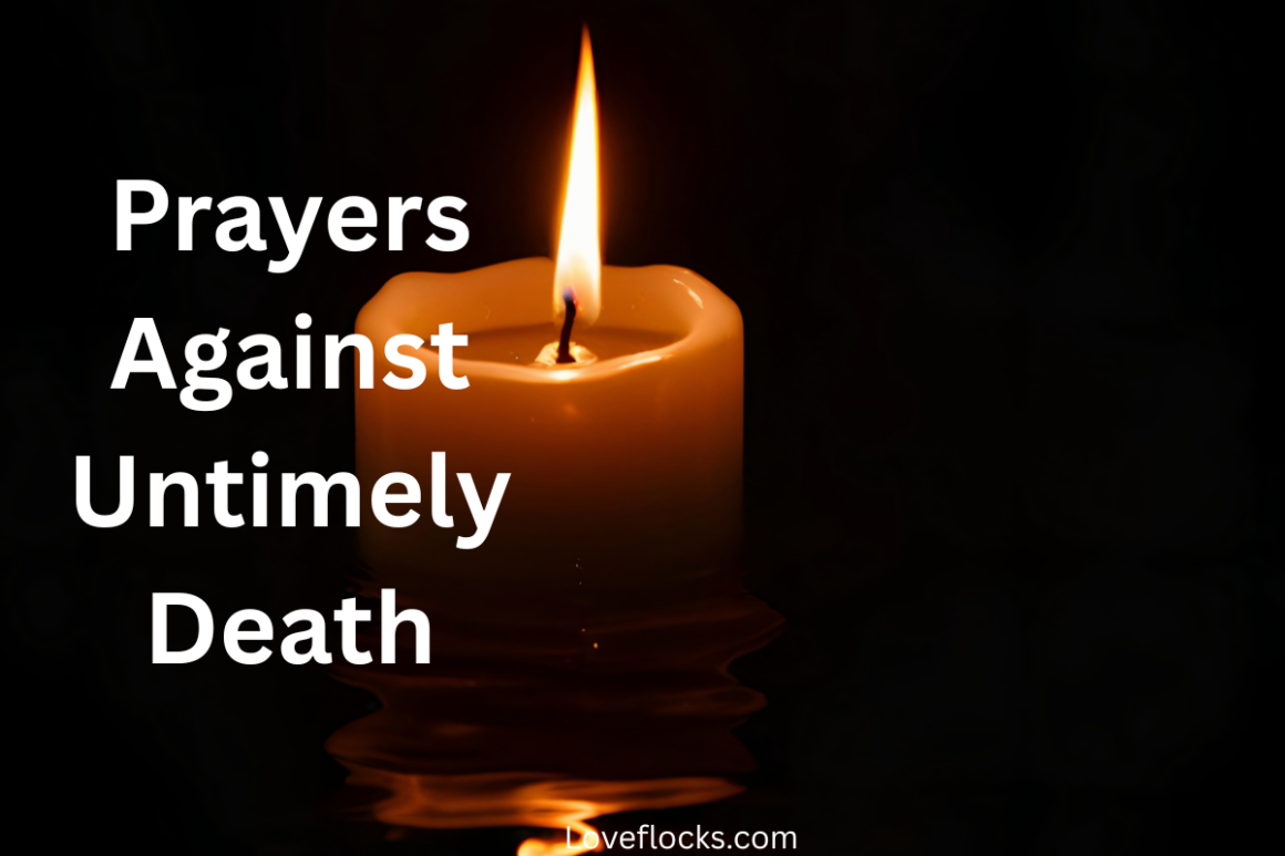 Prayers Against Untimely Death - LoveFlocks