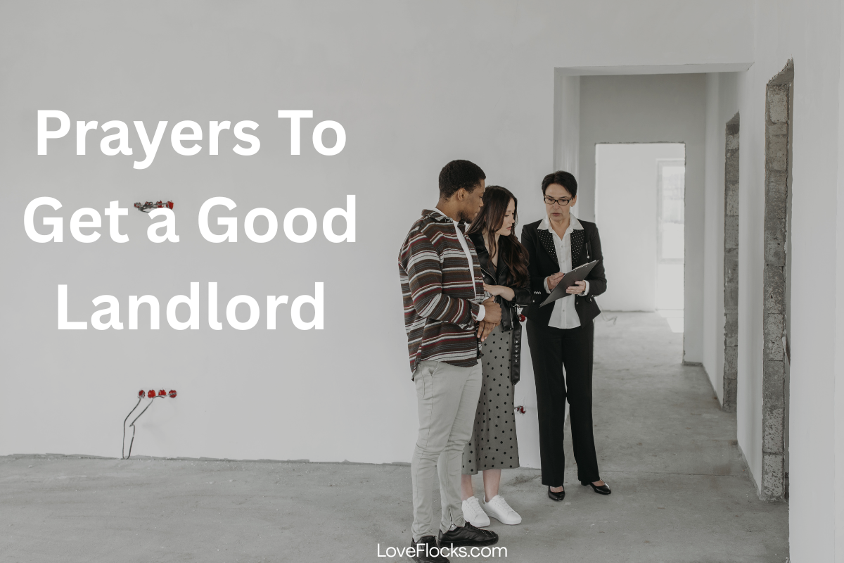 Prayers To Get a Good Landlord - LoveFlocks