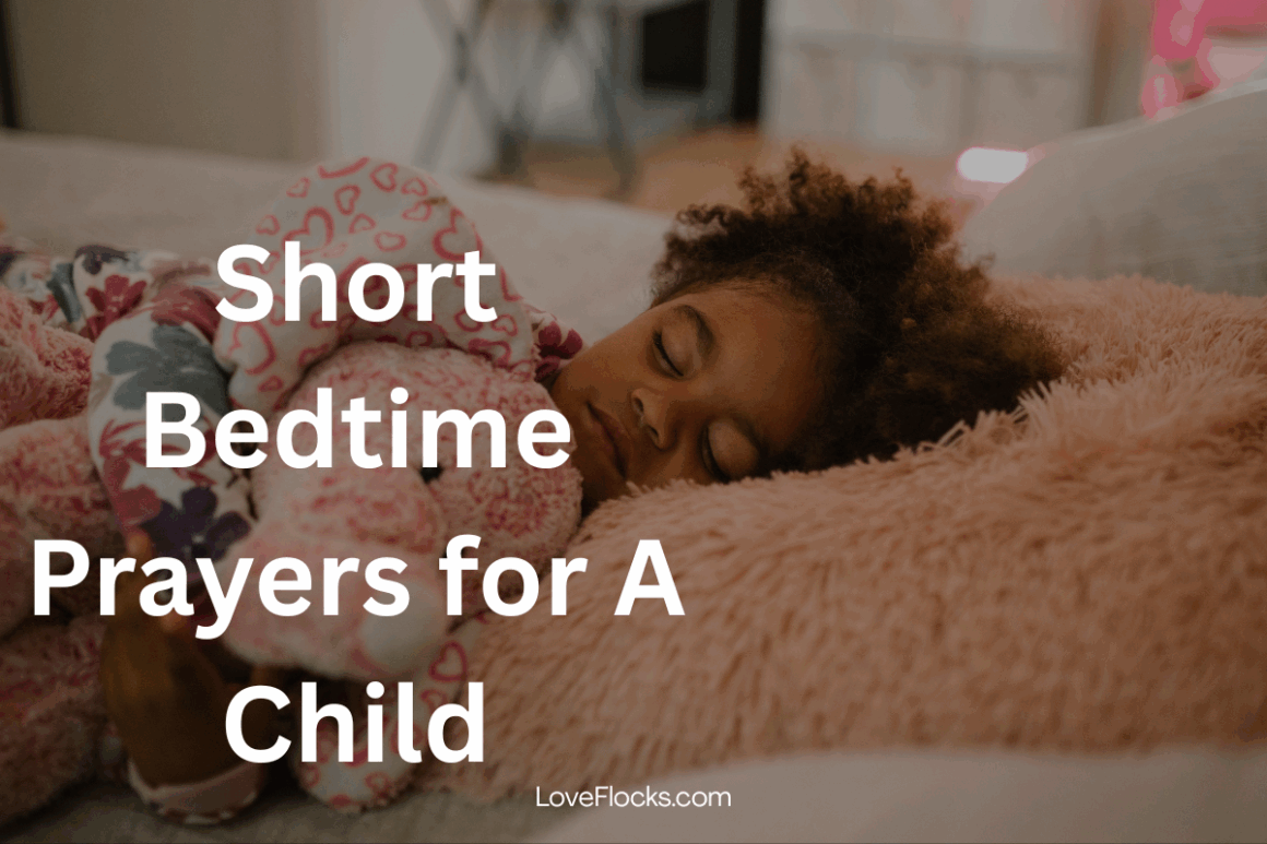 Short Bedtime Prayers for A Child -Concise and Powerful