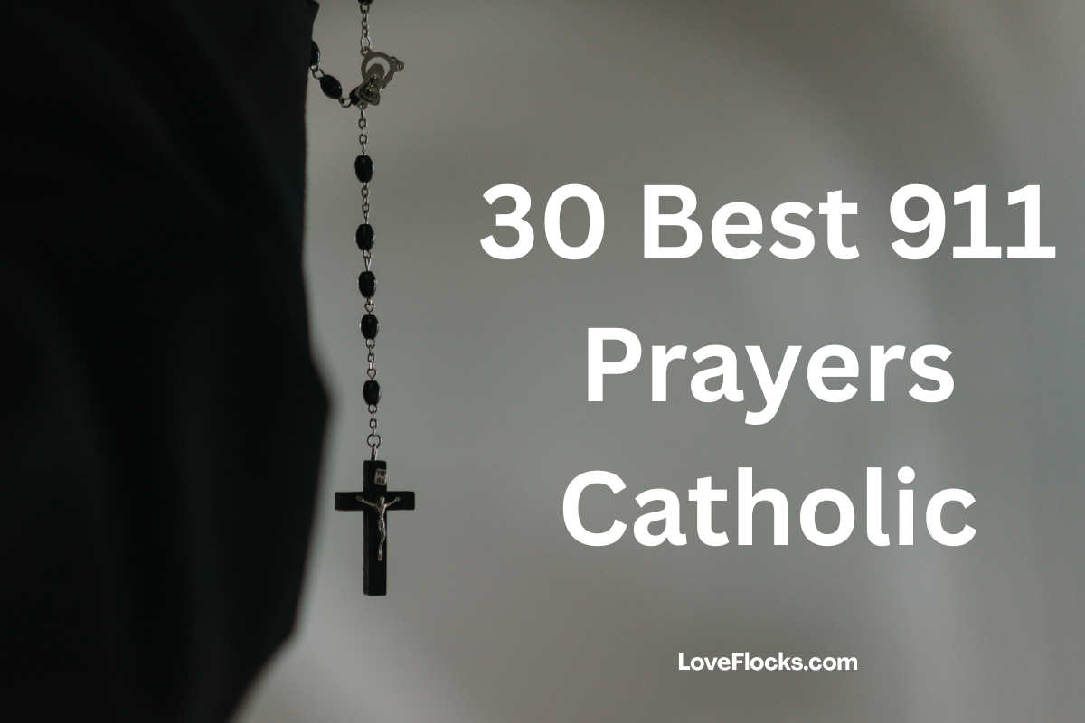 30 Best 911 Prayers Catholic - LoveFlocks