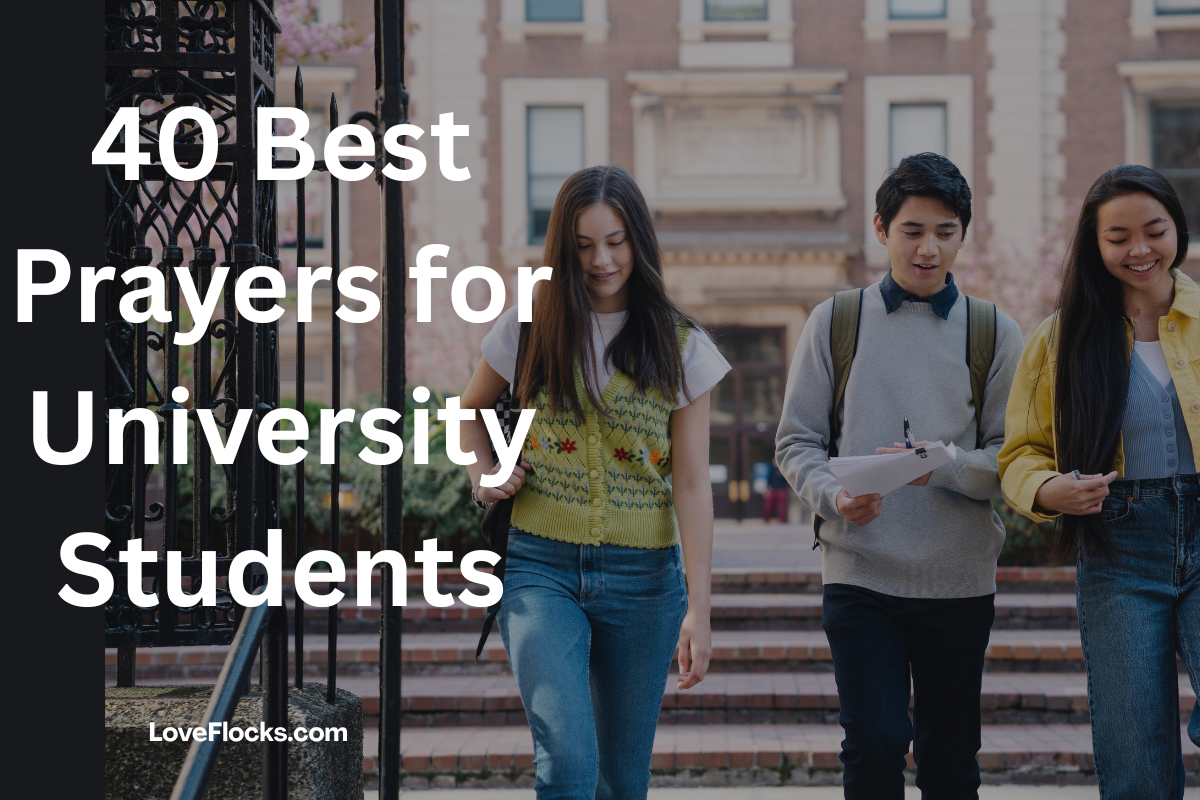 40 Best Prayers For University Students - LoveFlocks