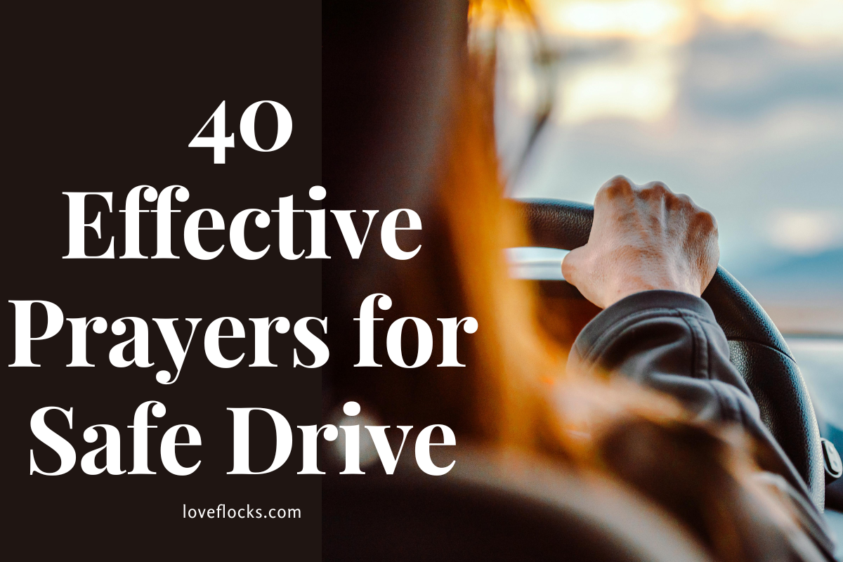 40 Effective Prayers for Safe Drive - LoveFlocks