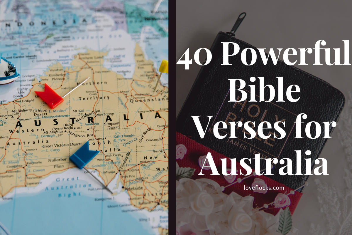 40 Powerful Bible Verses For Australia Today With Blessings