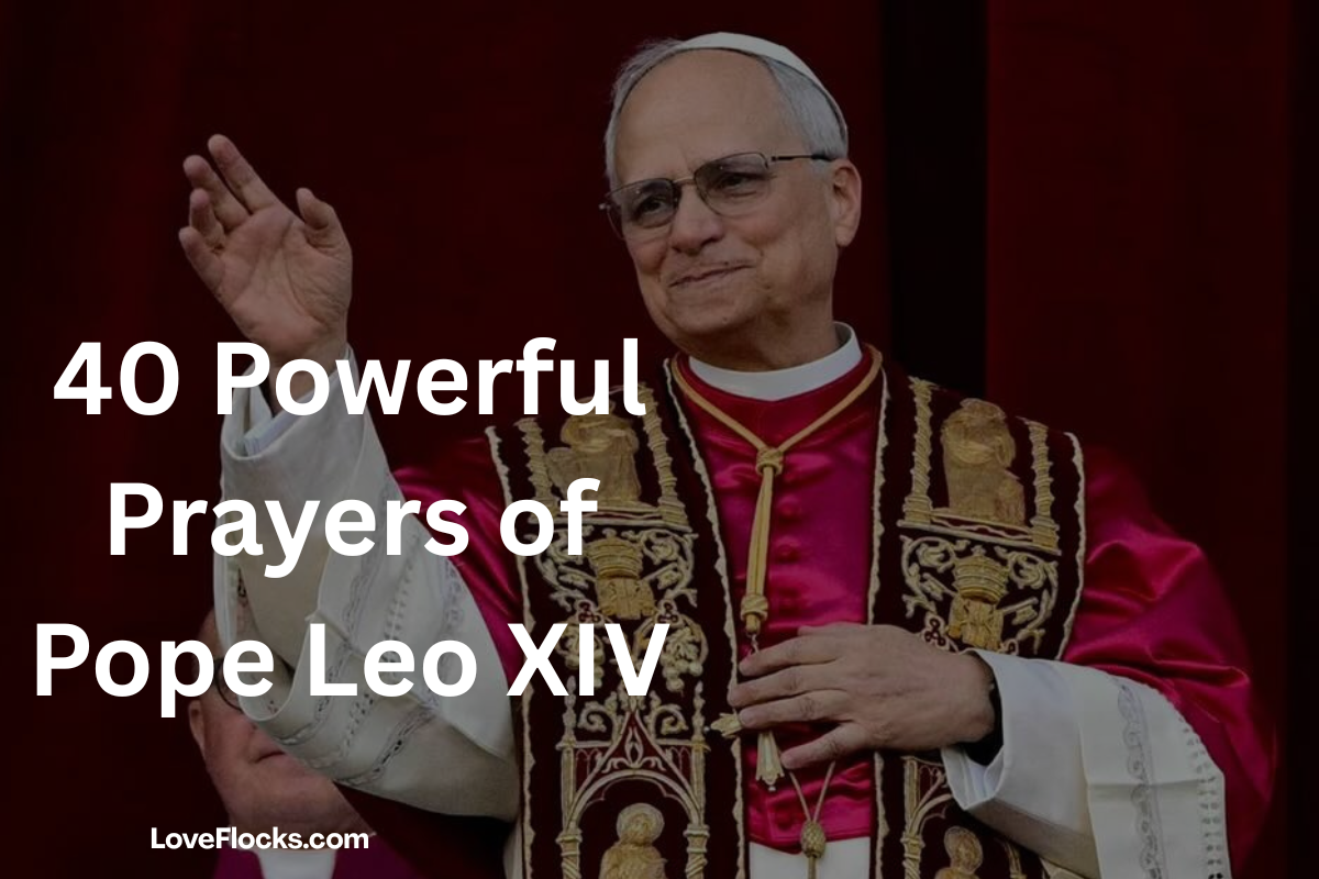 40 Powerful Prayers of Pope Leo XIV - LoveFlocks