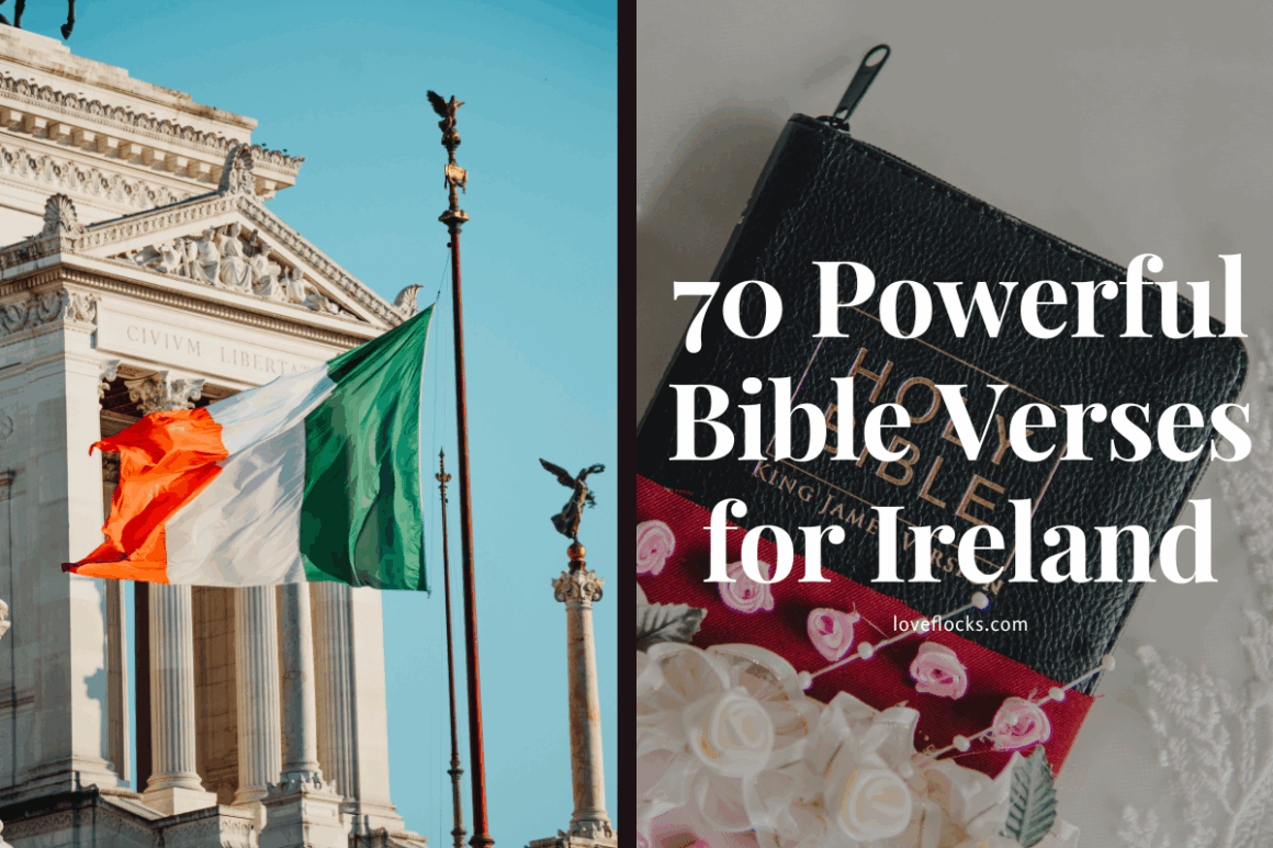 70 Powerful Bible Verses For Ireland - LoveFlocks