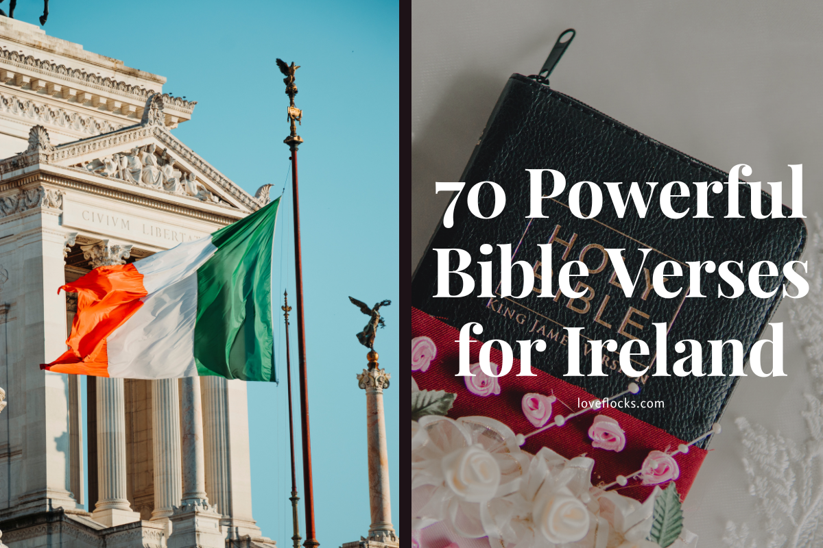 70 Powerful Bible Verses for Ireland - LoveFlocks