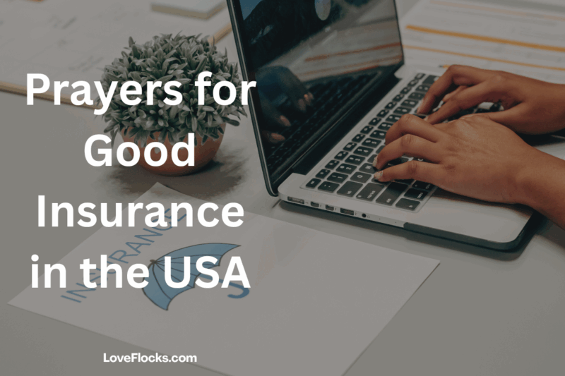 Prayers For Good Insurance In The USA - LoveFlocks