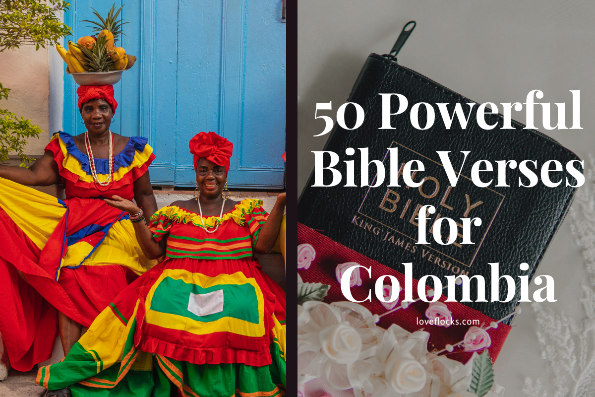 50 Powerful Bible Verses for Colombia - LoveFlocks