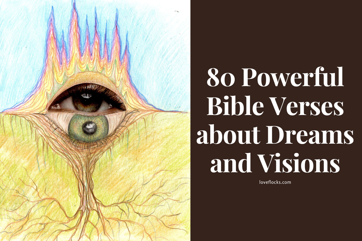 80 Powerful Bible Verses about Dreams and Visions - LoveFlocks