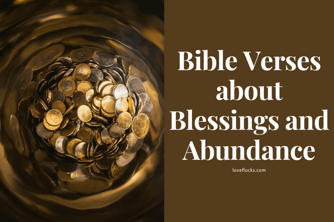 Bible Verses about Blessings and Abundance - LoveFlocks