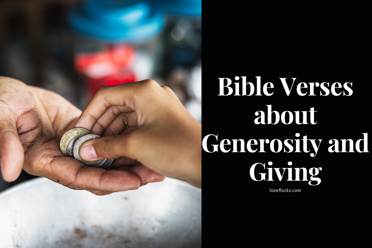 Bible Verses About Generosity And Giving - LoveFlocks