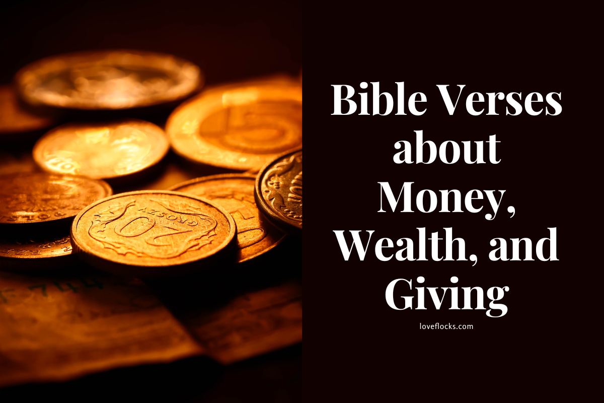 Bible Verses about Money, Wealth, and Giving - LoveFlocks